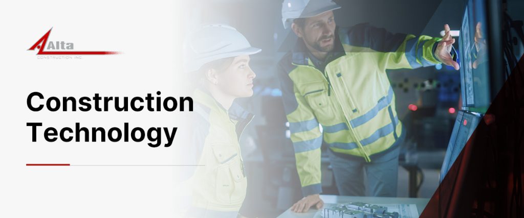 Construction Technology - AltaConstruction